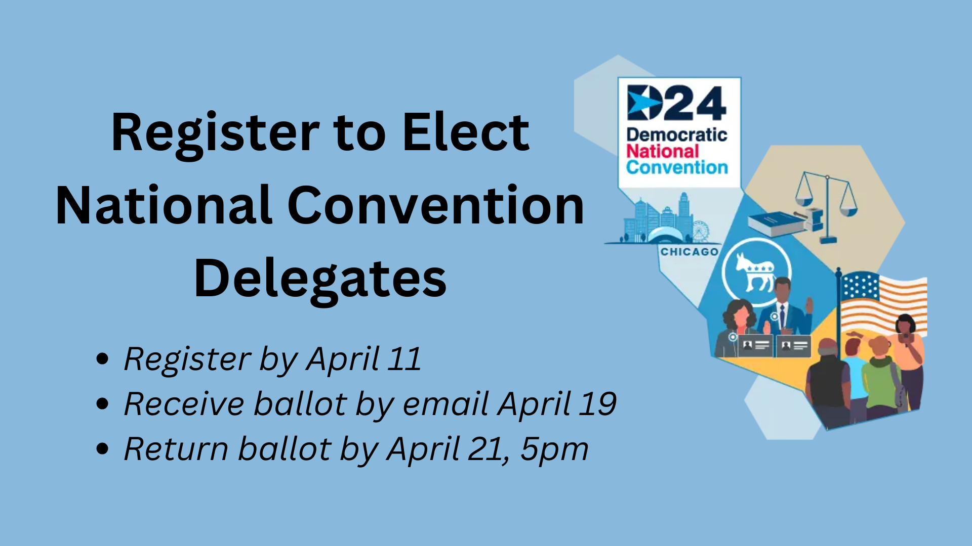 Register to Elect your Democratic National Convention Delegates – Santa ...